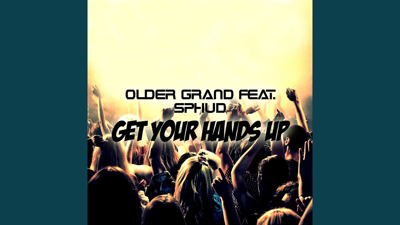 Get Your Hands Up (Original Mix) - YouTube