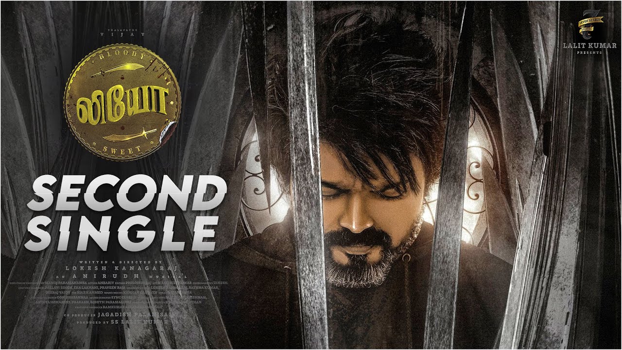 Leo Second Single | Thalapathy Vijay | Trisha | Lokesh Kanagaraj ...