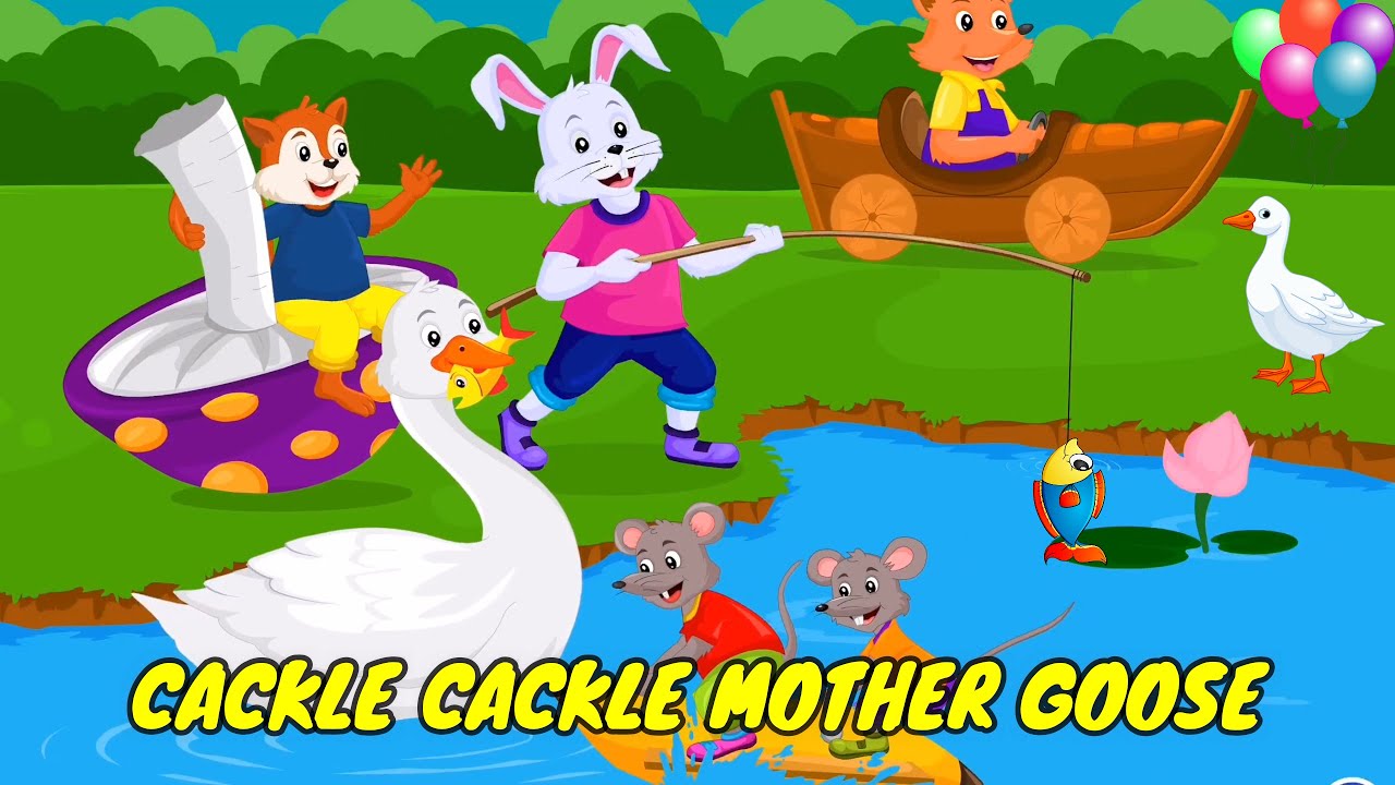Cackle Cackle Mother Goose Song for Kids #nurseryrhymes # ...