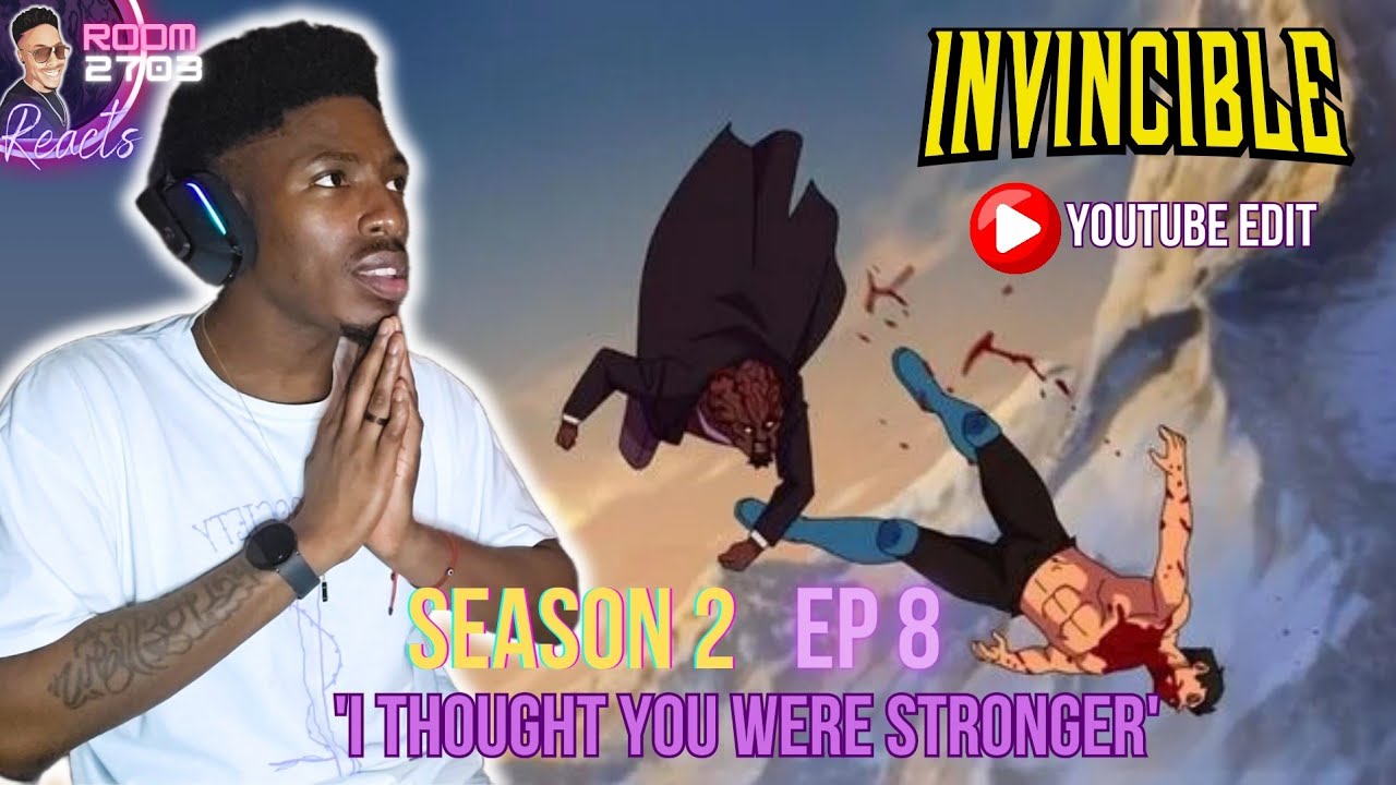Invincible Reaction Season 2 Ep 8 'I Thought You Were Stronger ...