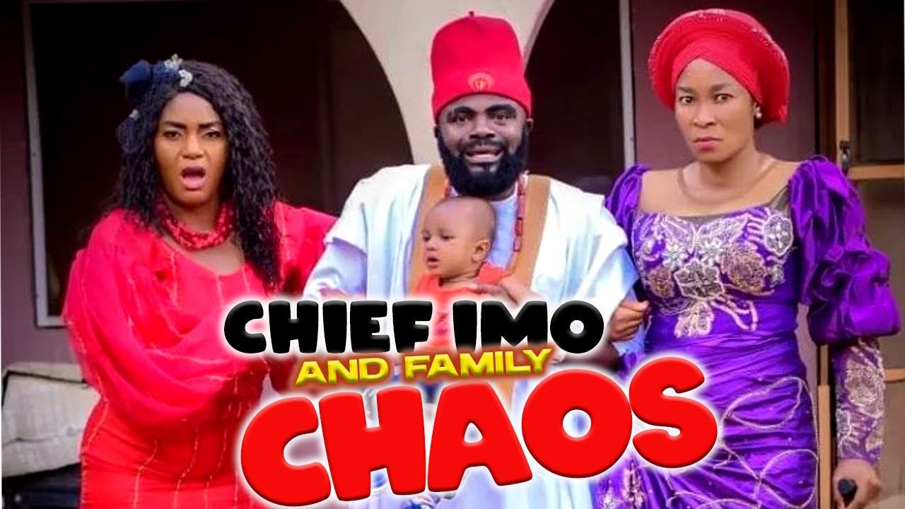 CHIEF IMO AND FAMILY IN CHAOS - CHIEF IMO,QUEEN NWOKOYE ,SISTER MAGGI ...