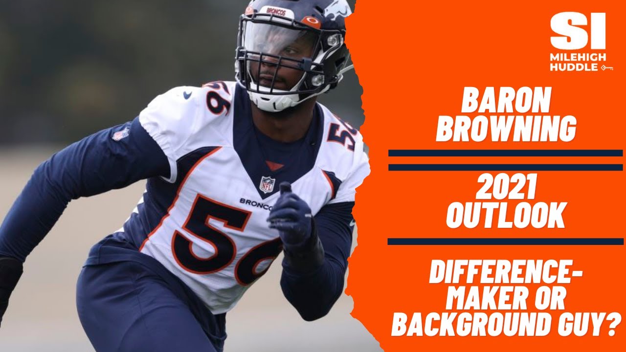 Broncos Player Profile: Baron Browning | LB - YouTube