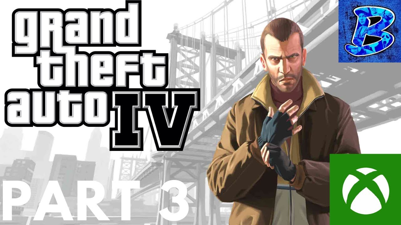 Grand Theft Auto 4 Gameplay Walkthrough Part 3 - YouTube