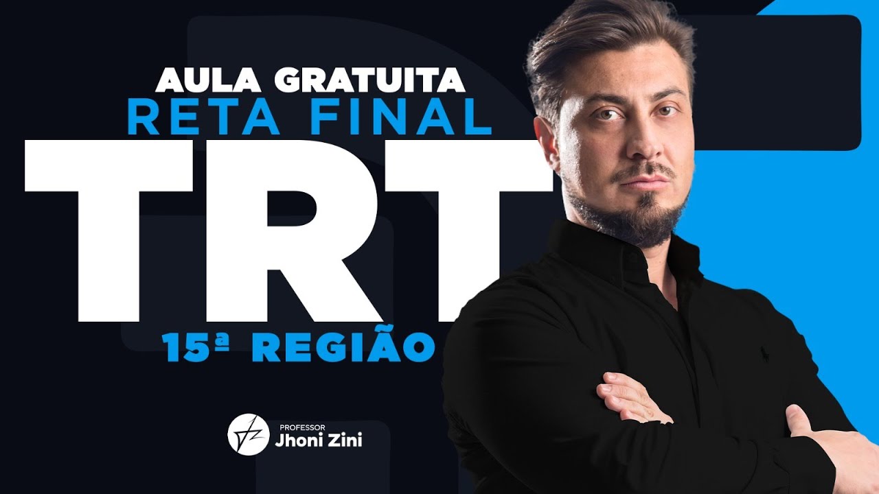 RETA FINAL TRT 15ª REGIÃO - AULA 2 - YouTube