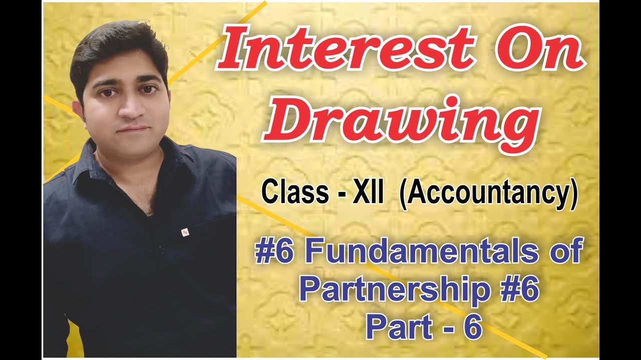 Interest On Drawings Direct Method & Product Method - YouTube