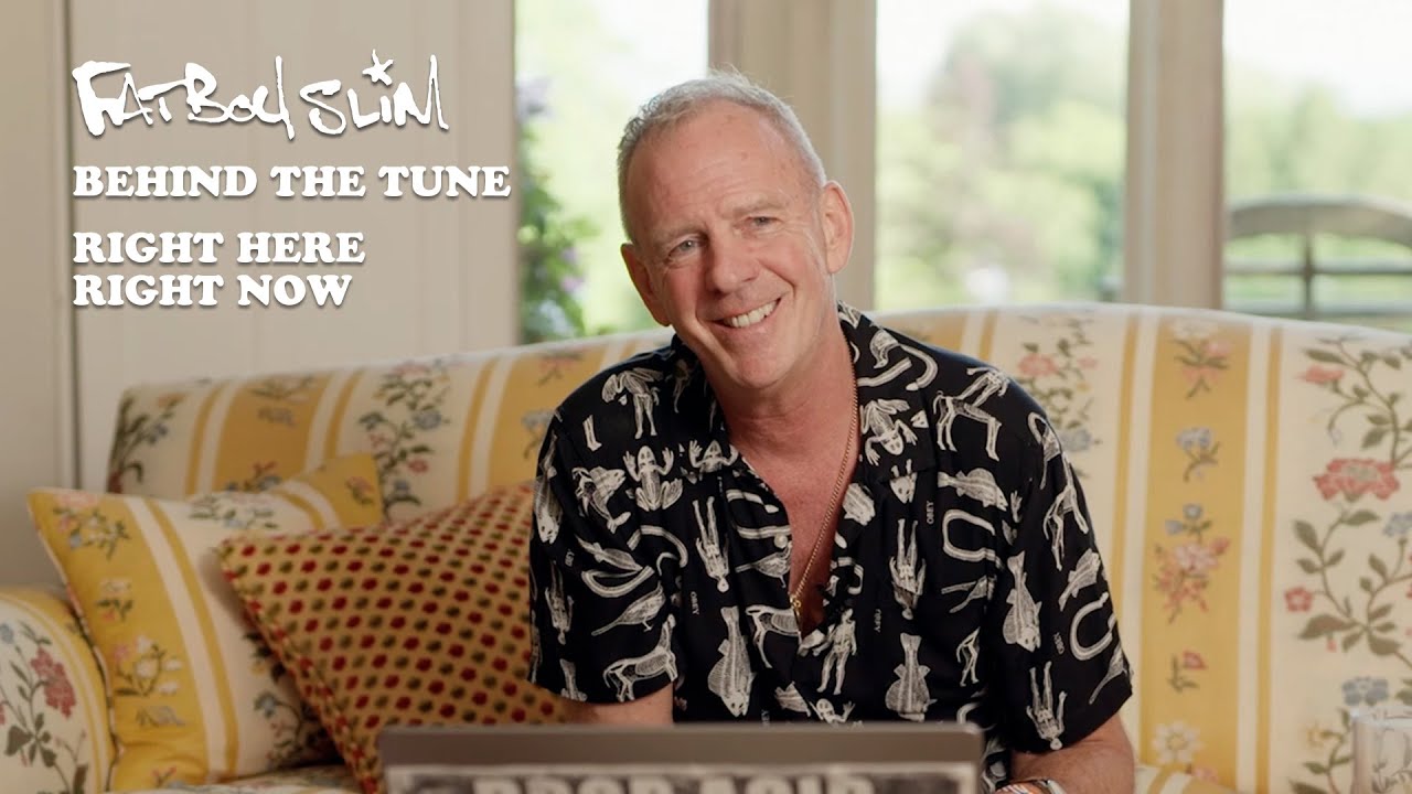 Fatboy Slim - Right Here Right Now - Behind The Tune (Episode 4) - YouTube
