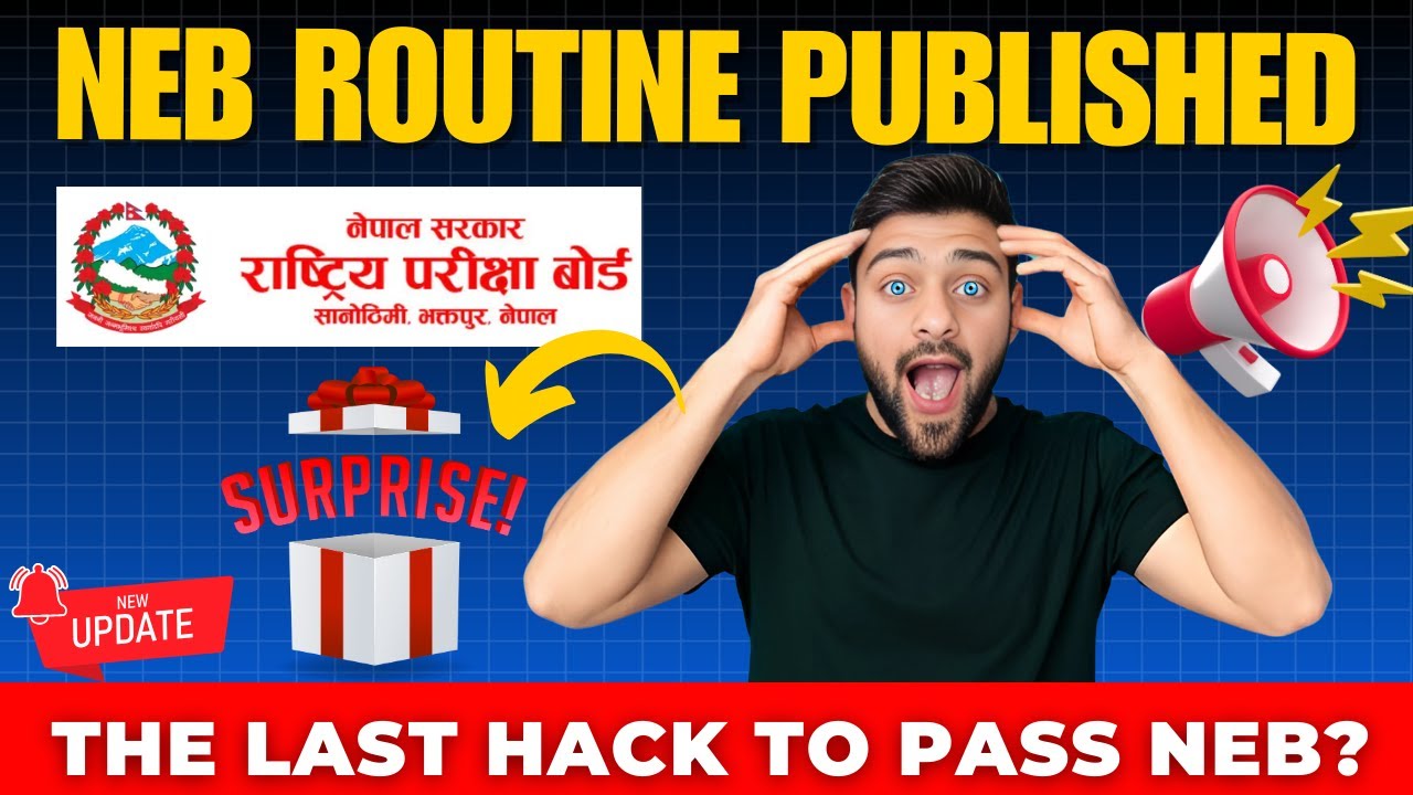 अब के गर्ने? 😲Class 12 NEB Routine Published ! ! ! Any Changes ? - YouTube