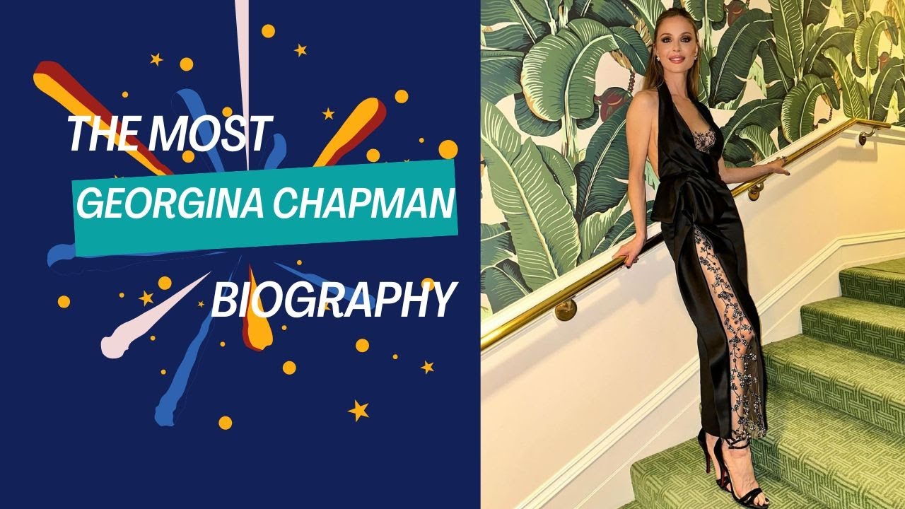Best Georgina Chapman Model Biography 2024 | Best Model Biography ...