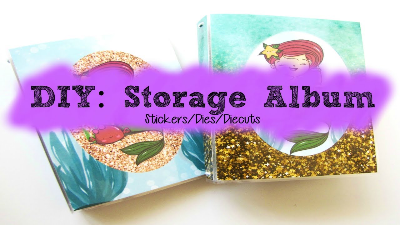 DIY: Storage Album (Stickers/Dies/Die Cuts) - YouTube