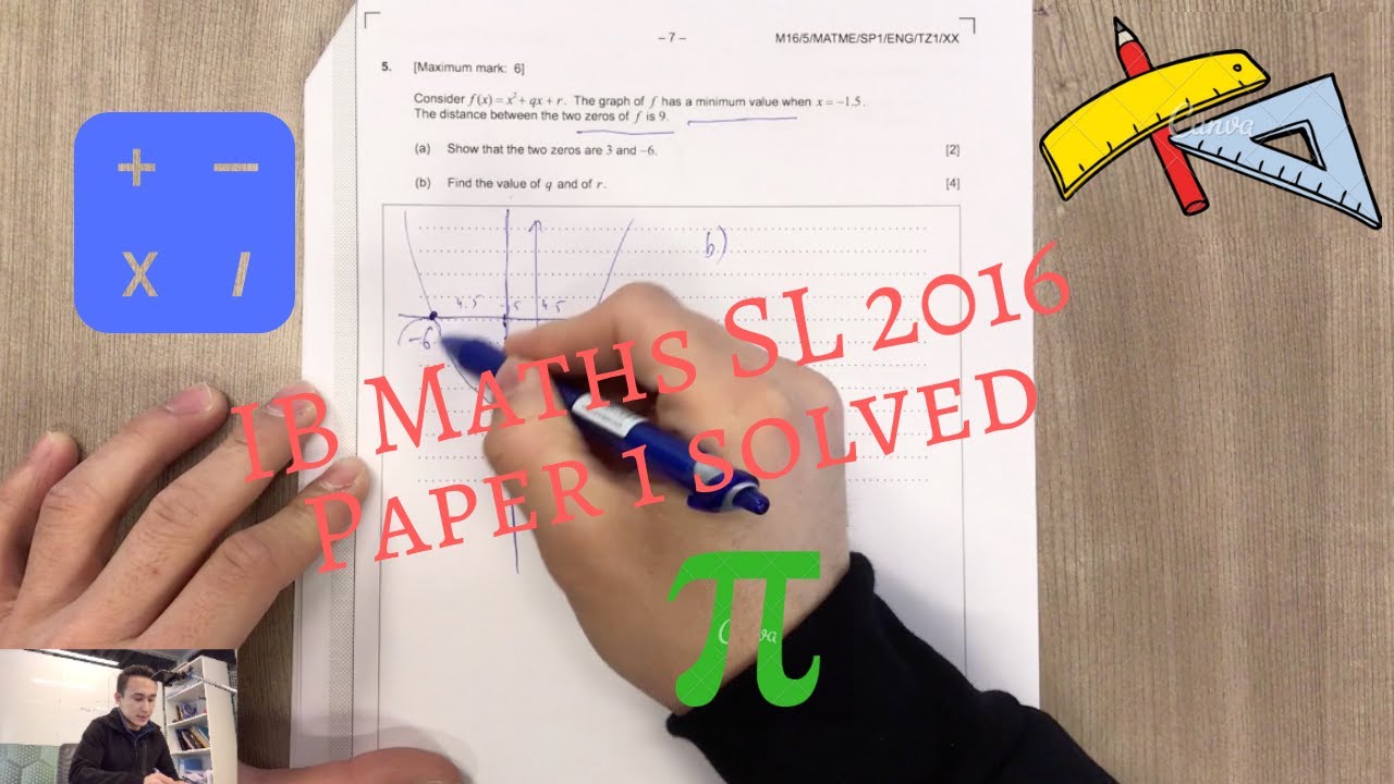 IB Math SL Past Paper MAY 2016 IBDP PAPER 1 TZ1 Step By Step Full ib-math-sl-past-paper-may-2016-ibdp-paper-1-tz1-step-by-step-full