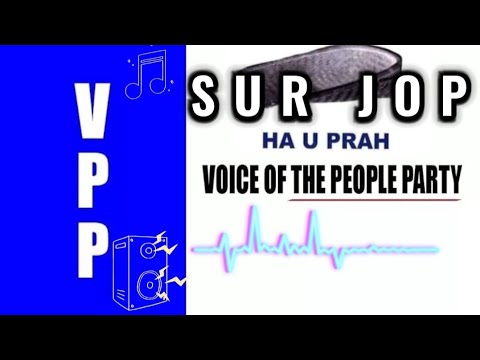 SUR JOP U PRAH | JAINTIA | VPP SONG | PRAH SONG | 🥳🥳 👏🎉🥳 - YouTube