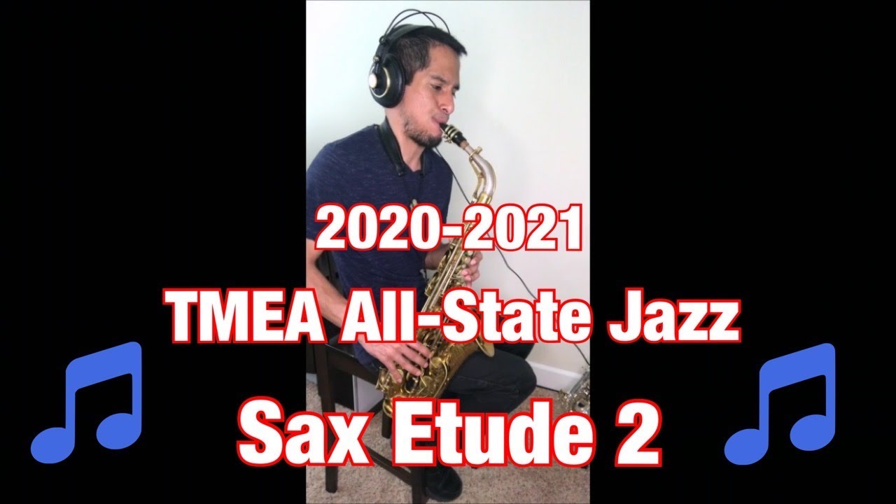 2020-2021 TMEA All State Jazz Sax Etude 2 - YouTube