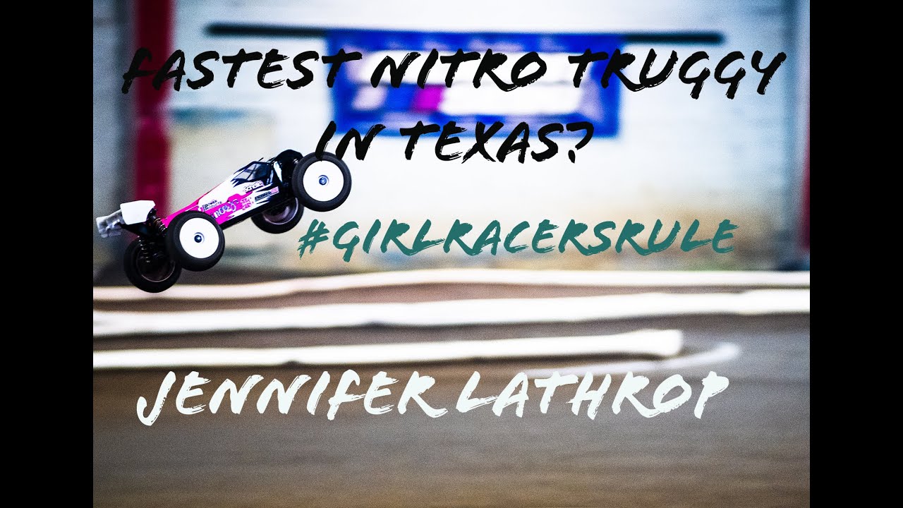 Jennifer Lathrop, Fastest Truggy driver in Texas? at Indy RC World ...