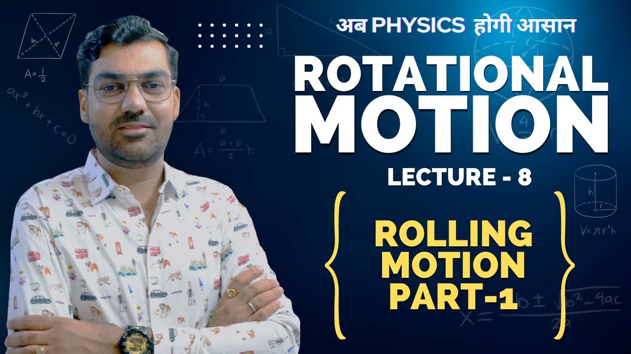 Rotational Motion | ROLLING MOTION Part - 1 || #trjain # ...