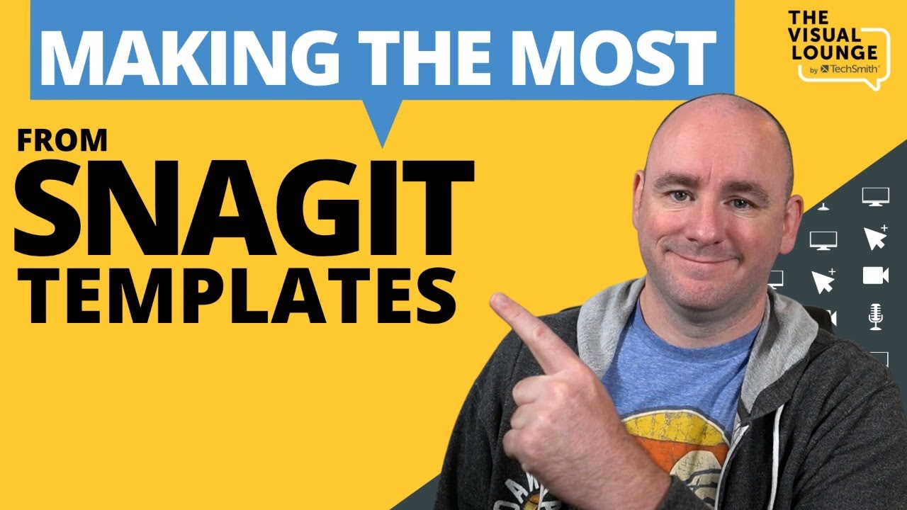 Making the Most From Snagit Templates - YouTube