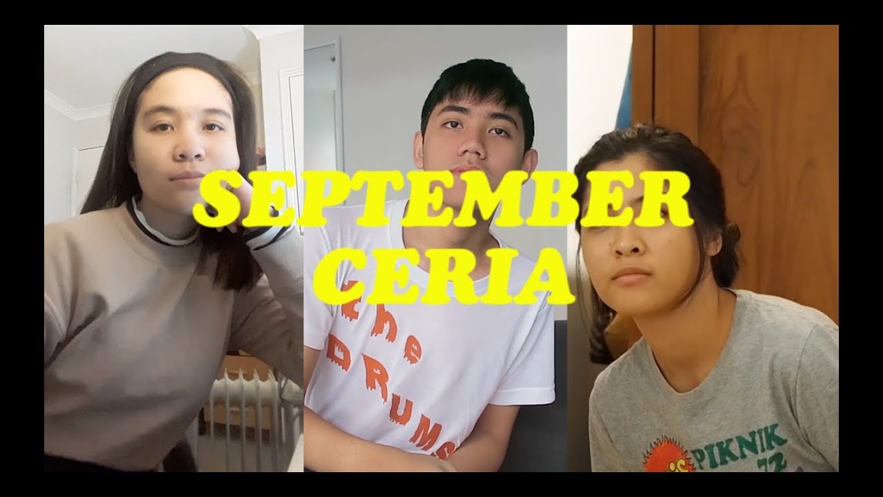 SEPTEMBER CERIA - YouTube