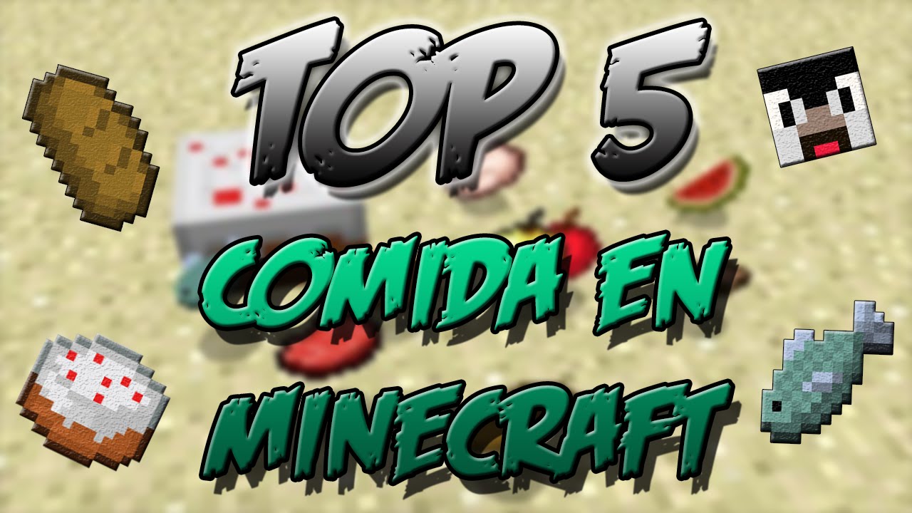 TOP 5 ! | COMIDAS EN MINECRAFT | ALIMENTOS EN MINECRAFT - YouTube