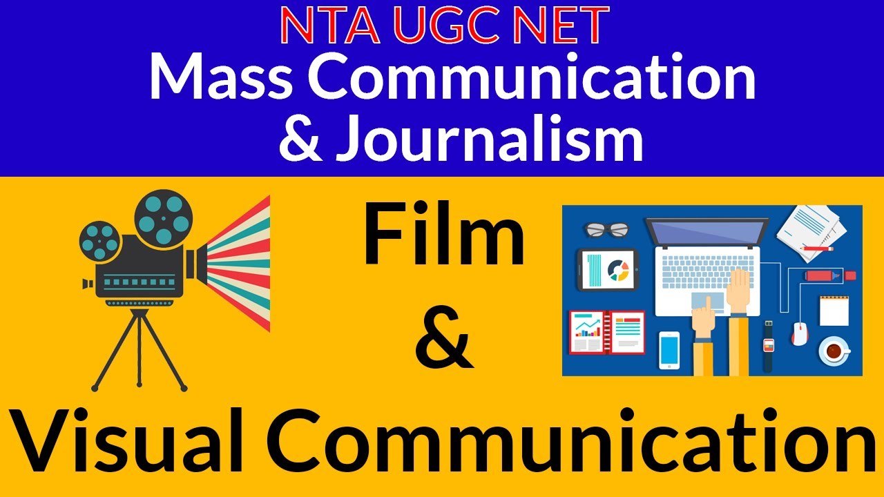 Film and Visual Communication| NTA NET Mass Communication and ...