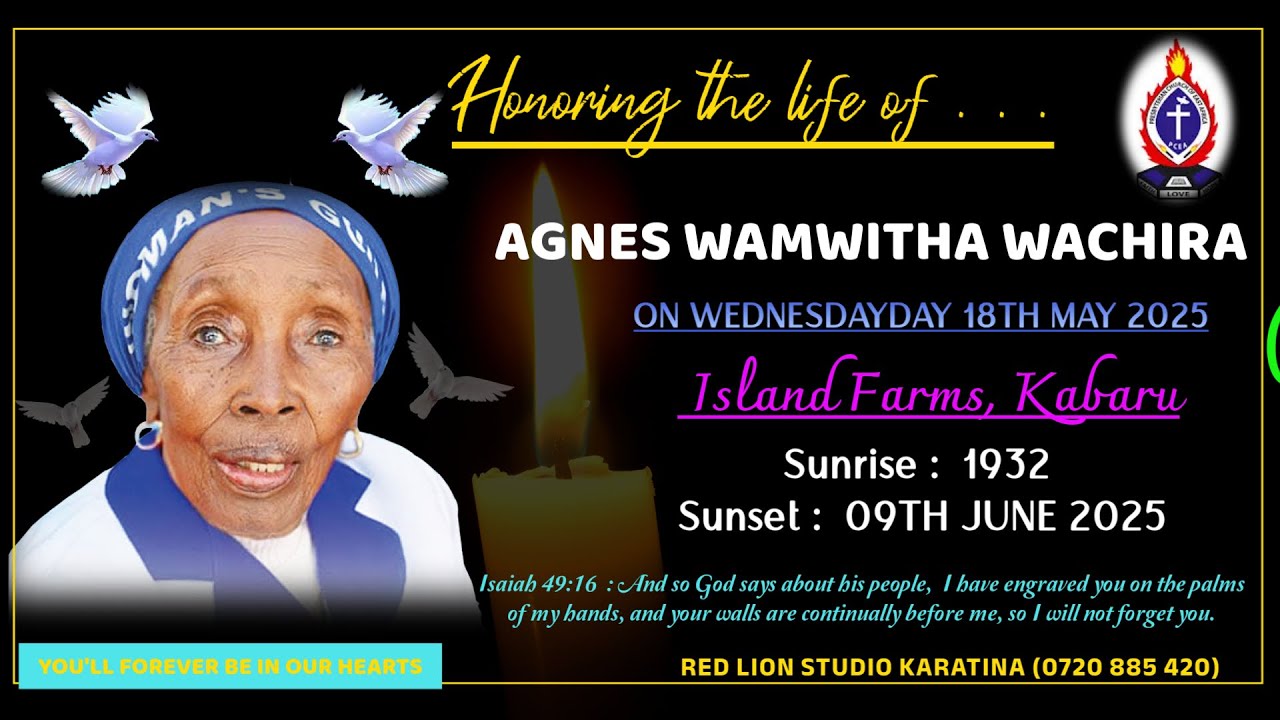 AGNES WAMWITHA WACHIRA'S BURIAL CEREMONY - YouTube