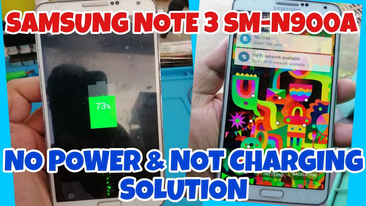 SAMSUNG NOTE 3 SM-N900A NOT CHARGING AND NO POWER SOLUTION - YouTube