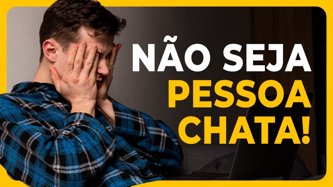 COMO SABER SE VOCÊ É UM CHATO NA CONVERSA! - YouTube