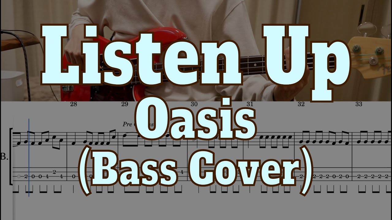 Oasis - Listen Up(Bass cover + Tabs) - YouTube