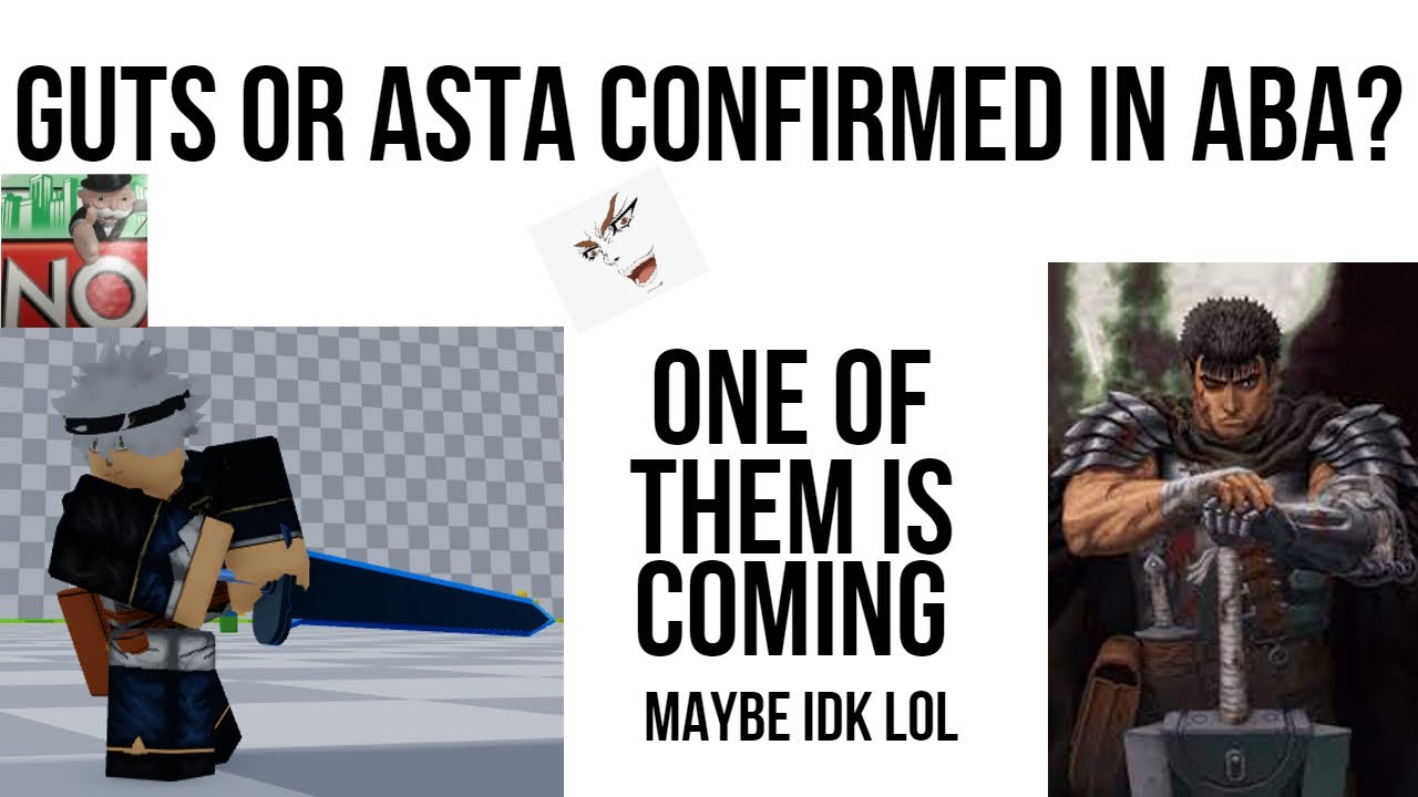Guts or Asta potentially in ABA? - YouTube