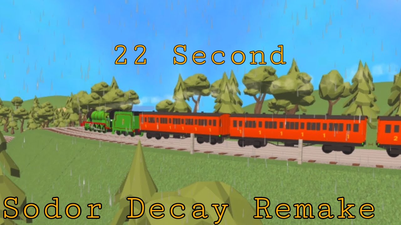 22 Second Sodor’s Decay Remake - YouTube