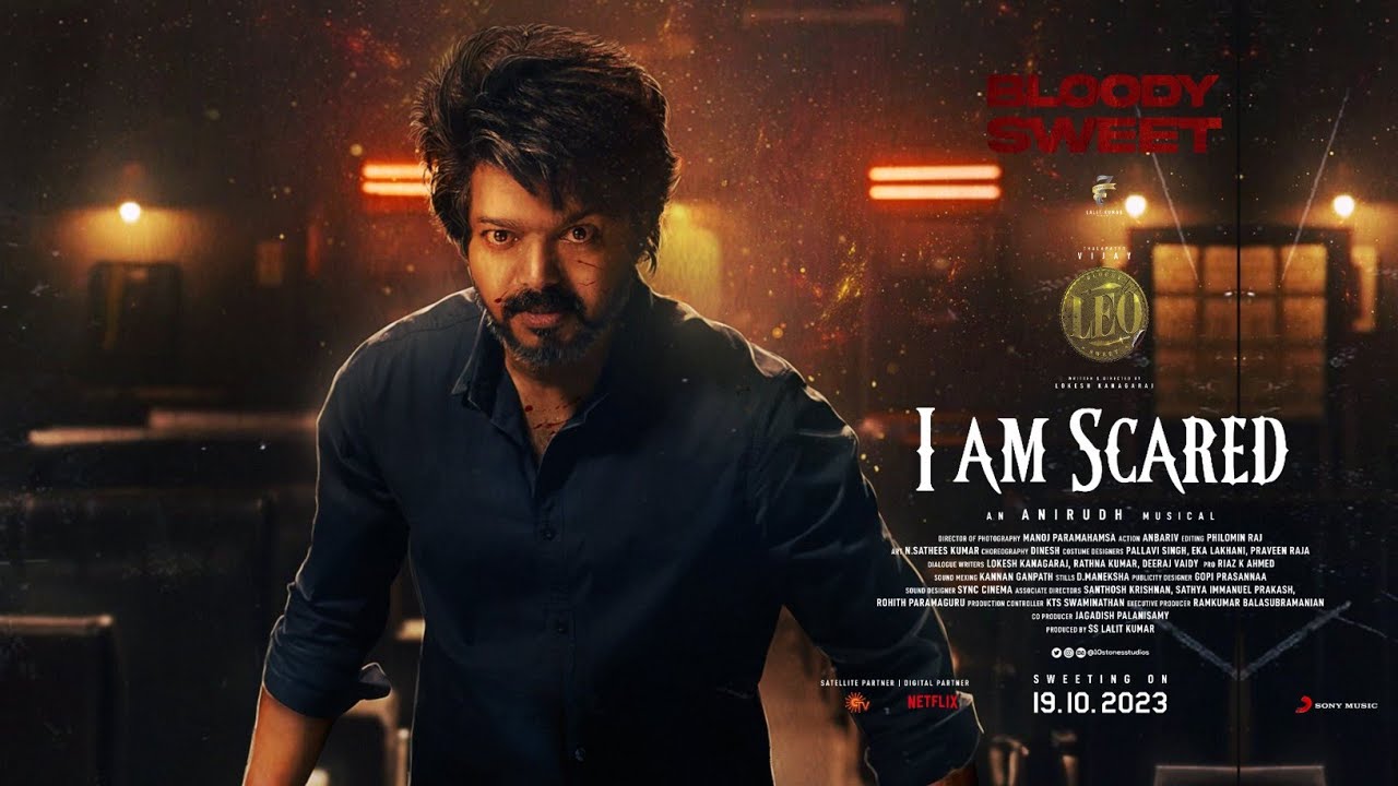 SK Times: LEO Movie - I Am Scared Song Thalapathy Vijay, Lokesh ...