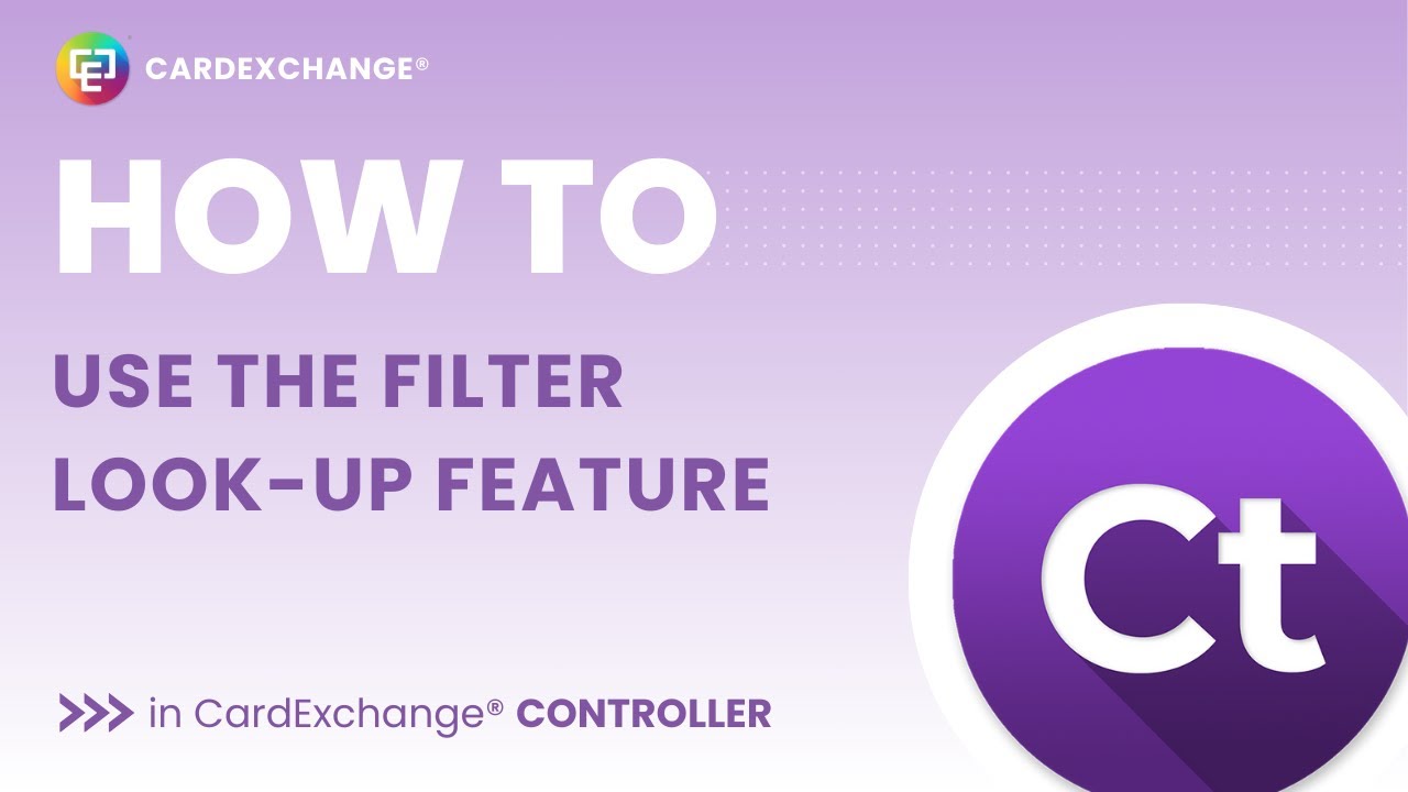 How To Use the Filter Look-Up Feature in CardExchange® Controller - YouTube