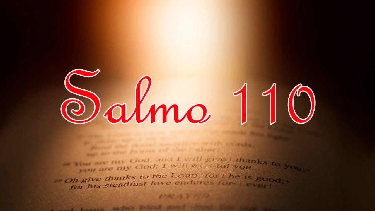SALMO 110 O Senhor se lembra sempre da Aliança. - YouTube
