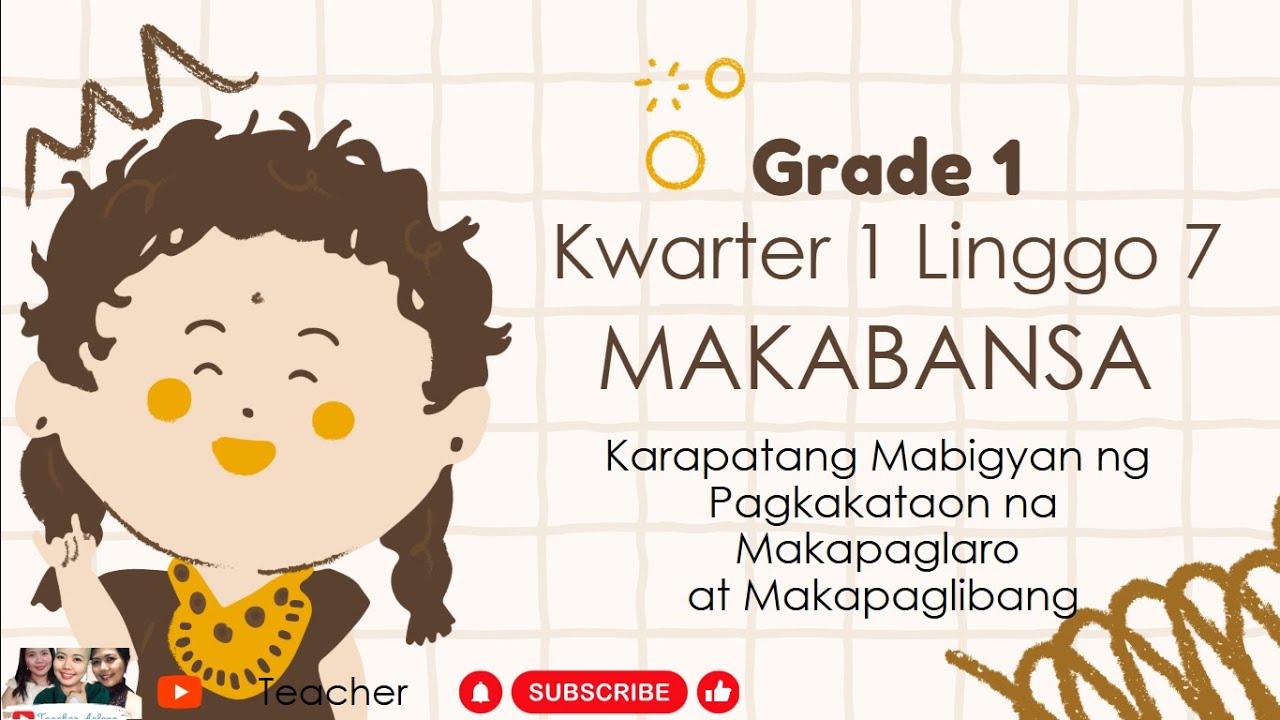 MAKABANSA 1 Week 7 Quarter 1 Matatag Karapatang Mabigyan ng Pagkakataon ...