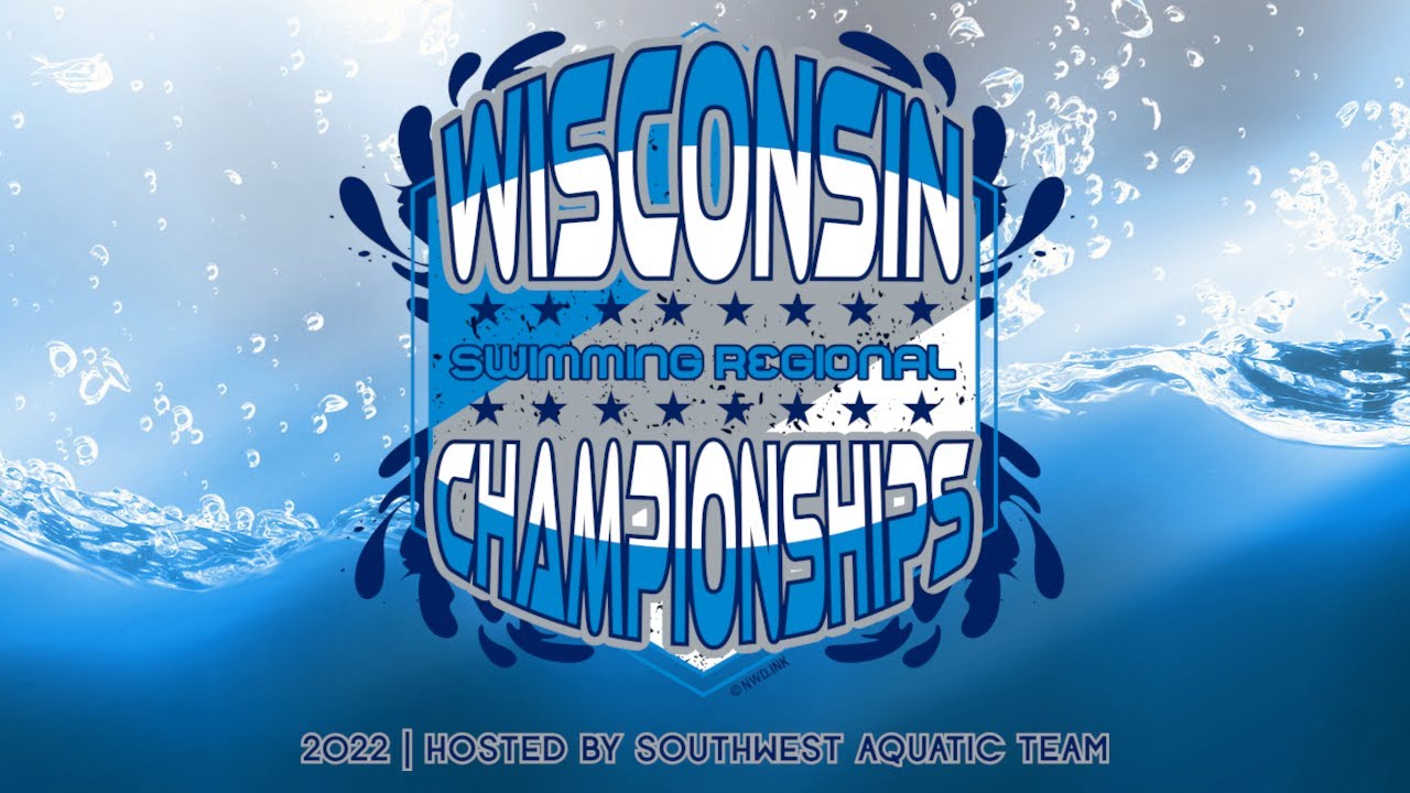2022 - Wisconsin Swimming Regional Championships - Session 2 (Saturday ...