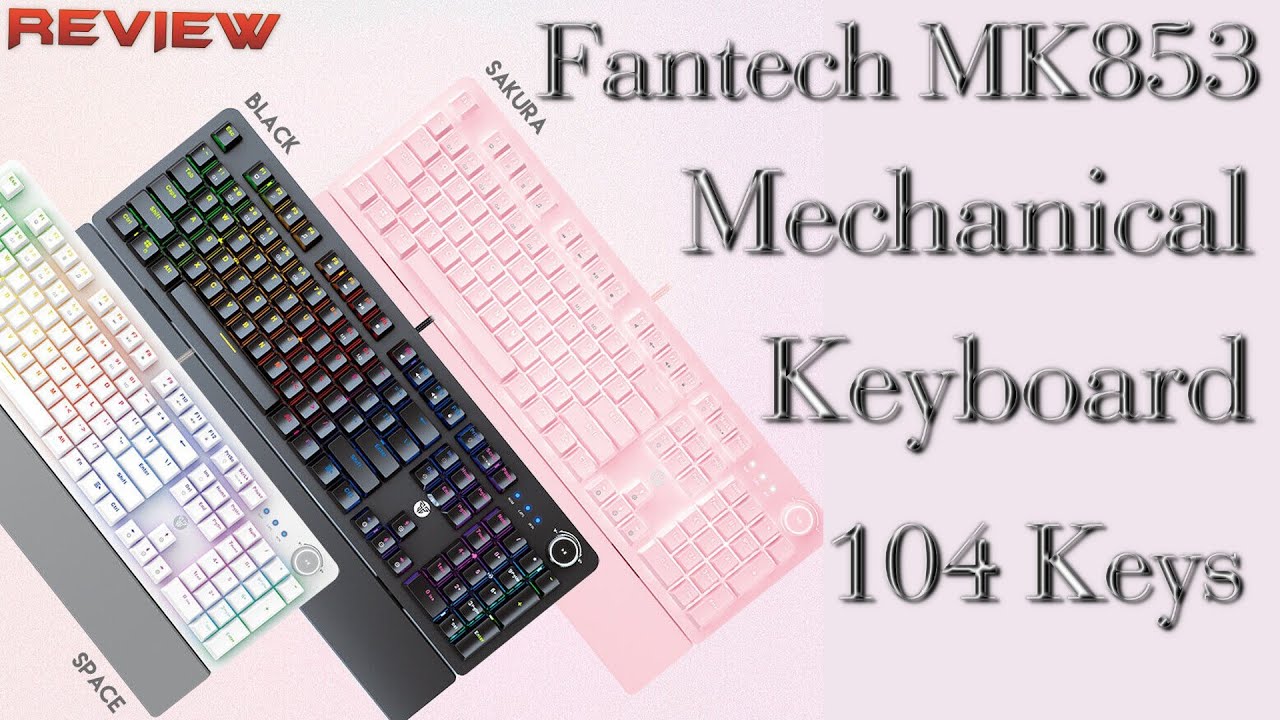The FanTech MK853 Mechanical keyboard Fair Dinkum Aussie Review - YouTube