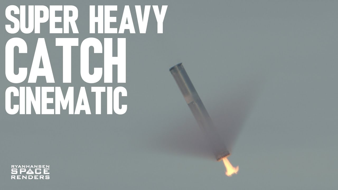 Starship Super Heavy Booster Catch | Cinematic Animation - YouTube