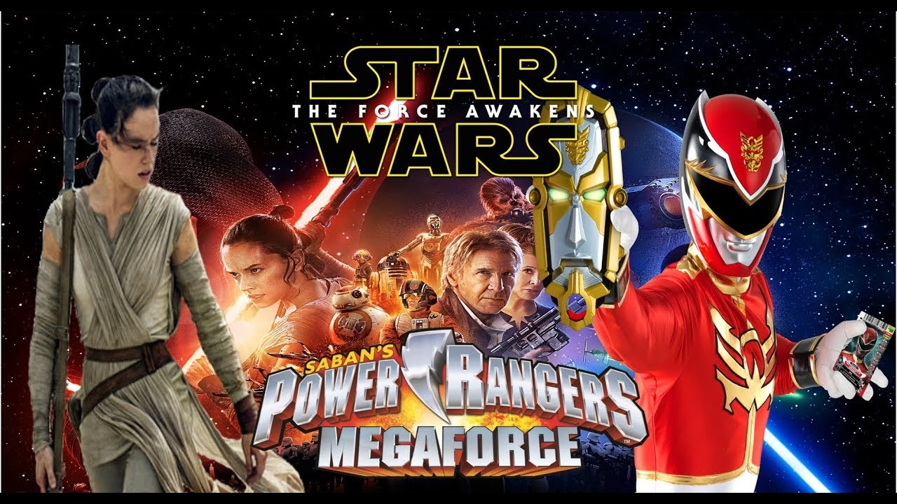Star Wars: The Force Awakens (Power Rangers Megaforce Style) - YouTube