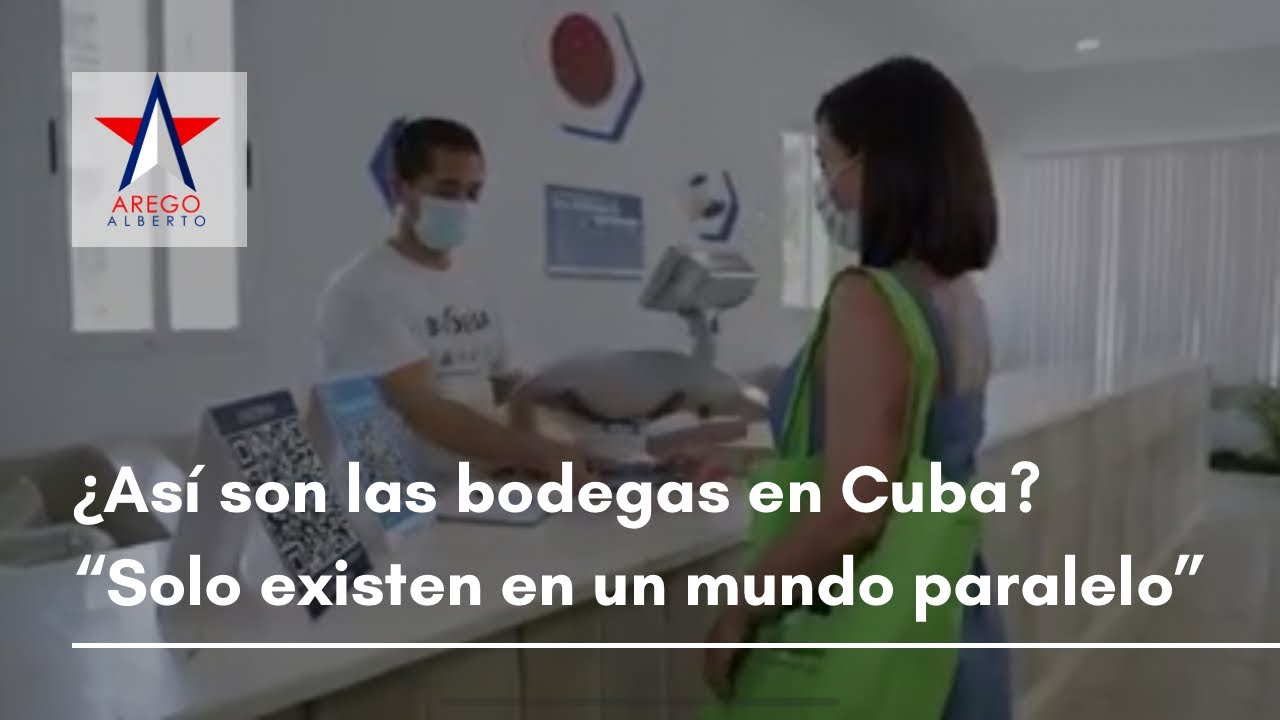¿Así son las bodegas en Cuba? “Solo existen en un mundo paralelo” - YouTube