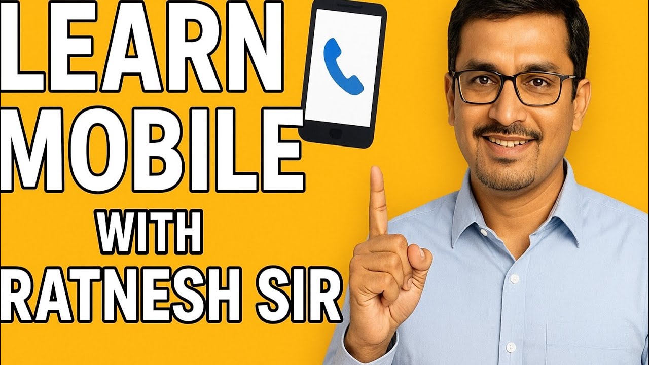 Learn mobile with ratnesh sir - YouTube