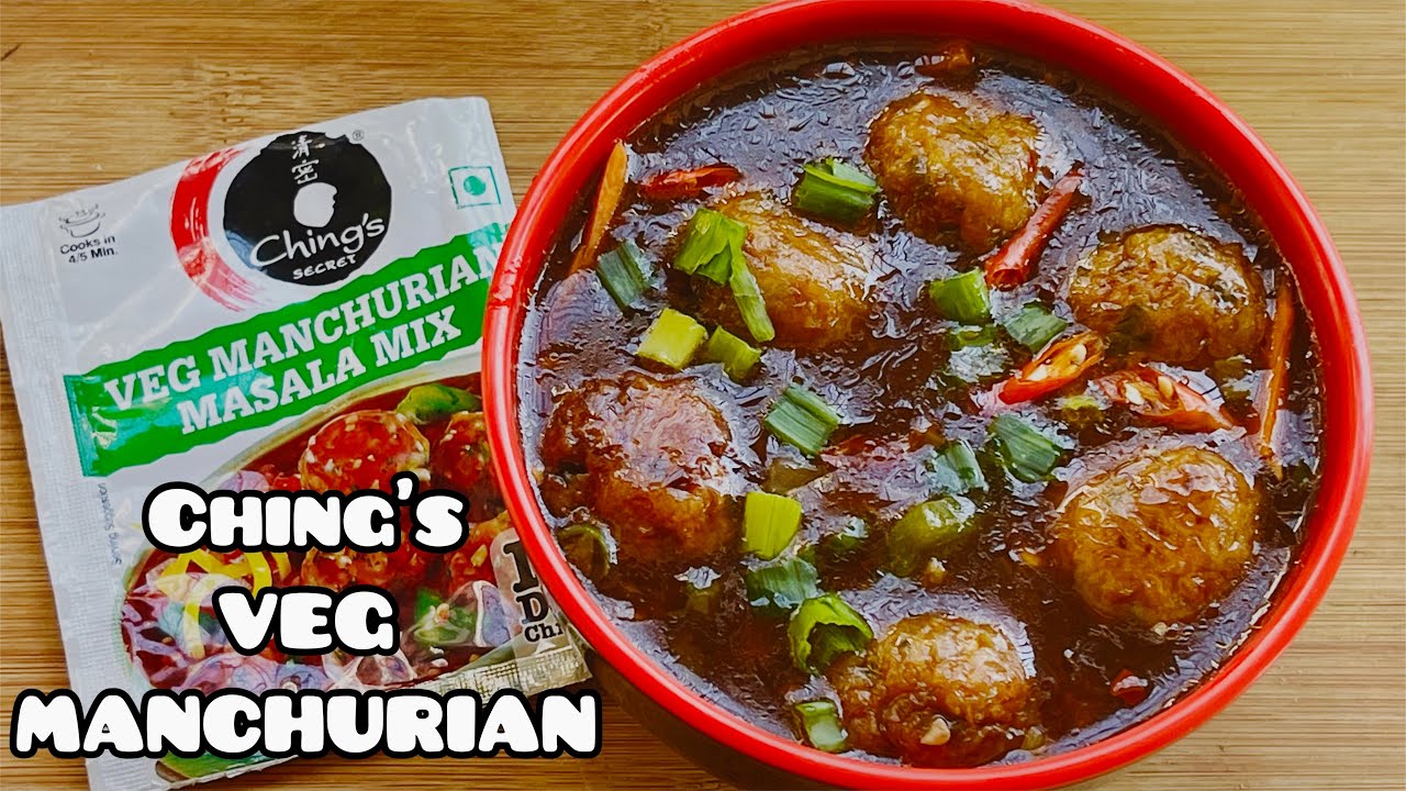 Chings Manchurian Recipe | Chings Veg Manchurian Recipe | Ching’s Veg ...