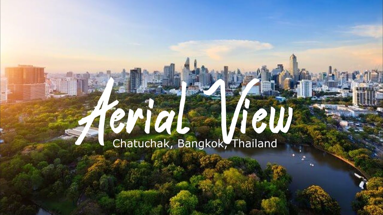 Viewing the Chatuchak District of Bangkok Thailand from above - YouTube