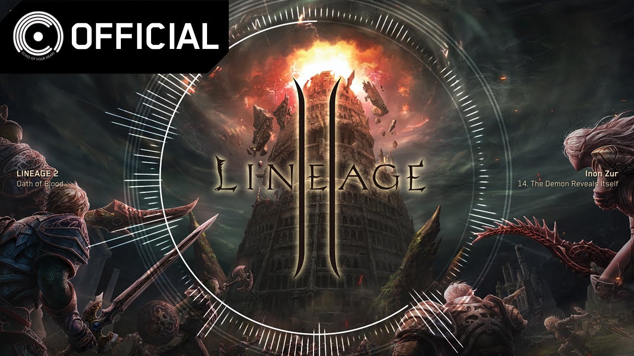 [Lineage 2 OST] 피로 맺은 결의 (Oath of Blood) - 14 The Demon Reveals Itself ...