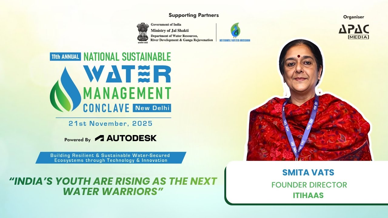 Sustainable Water Management Conclave–Delhi: Smita Vats, Founder ...