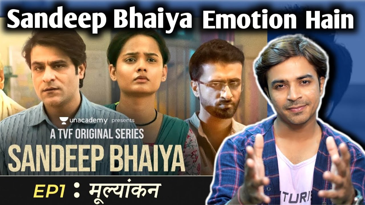 Sandeep Bhaiya Episode 1 Review | TVF | Jasstag - YouTube