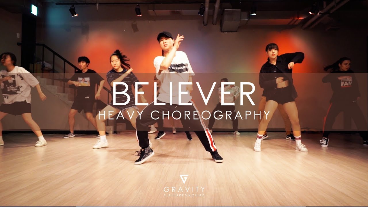 BELIEVER-IMAGINE DRAGONS | HEAVY CHOREOGRAPHY - YouTube