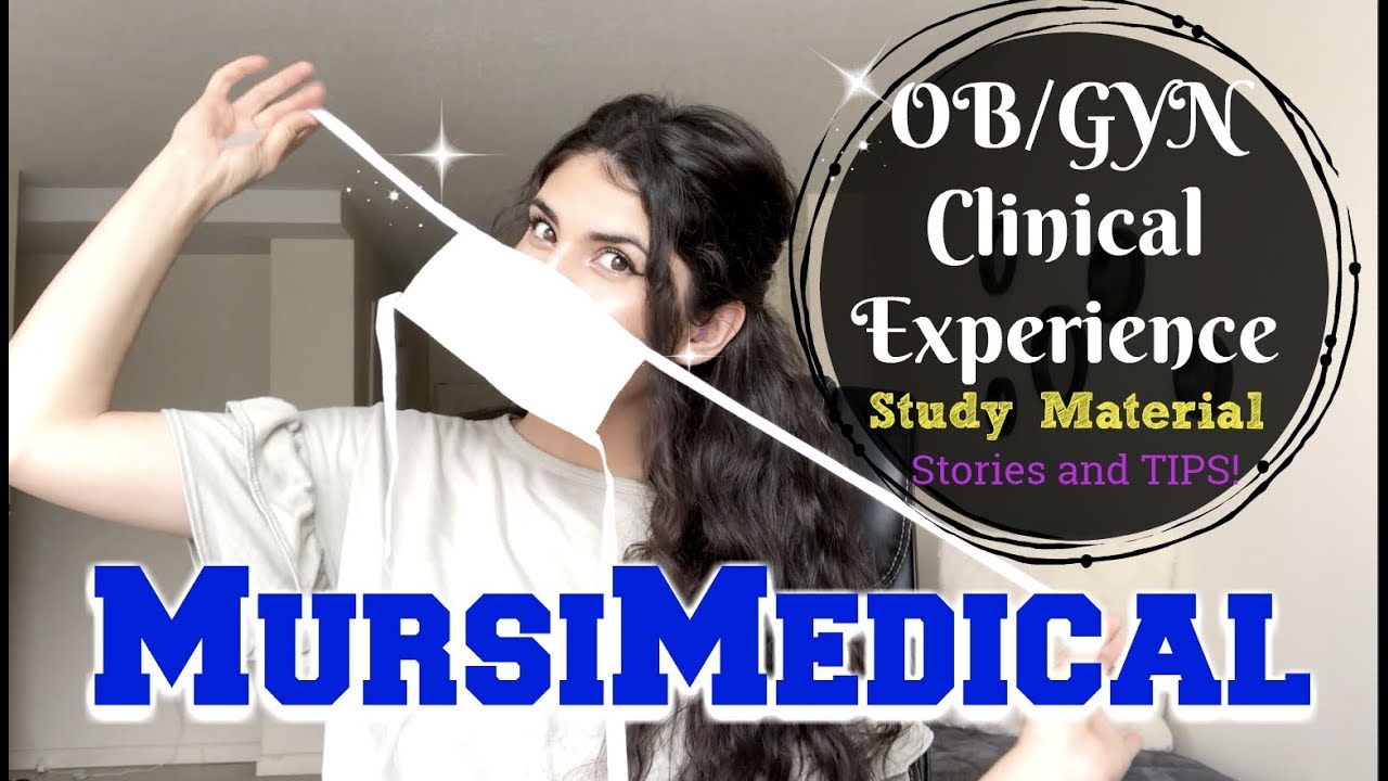 OB/GYN Clinical Rotation Experience, STUDY MATERIAL & Tips - YouTube