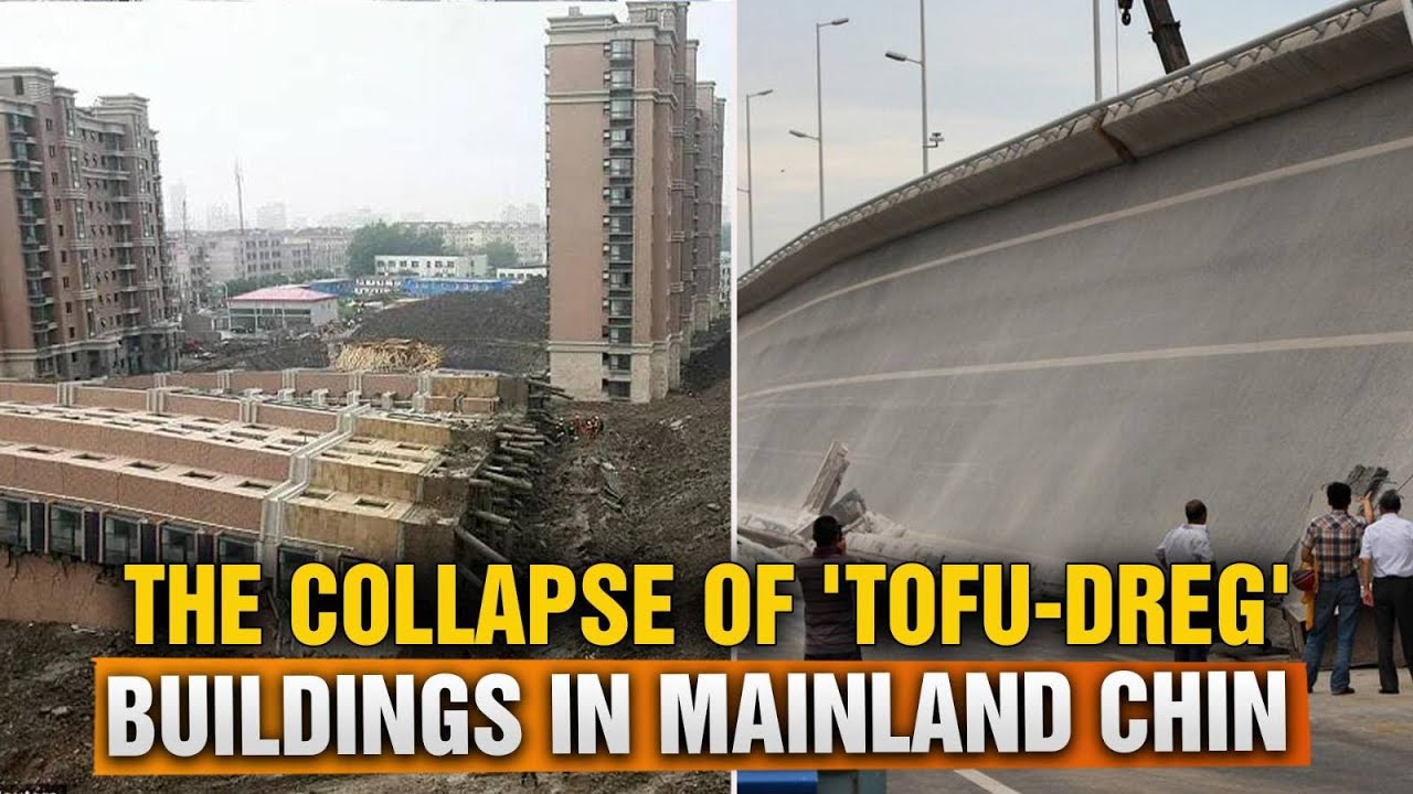 The collapse of 'tofu-dreg' buildings in mainland China: Why does it ...