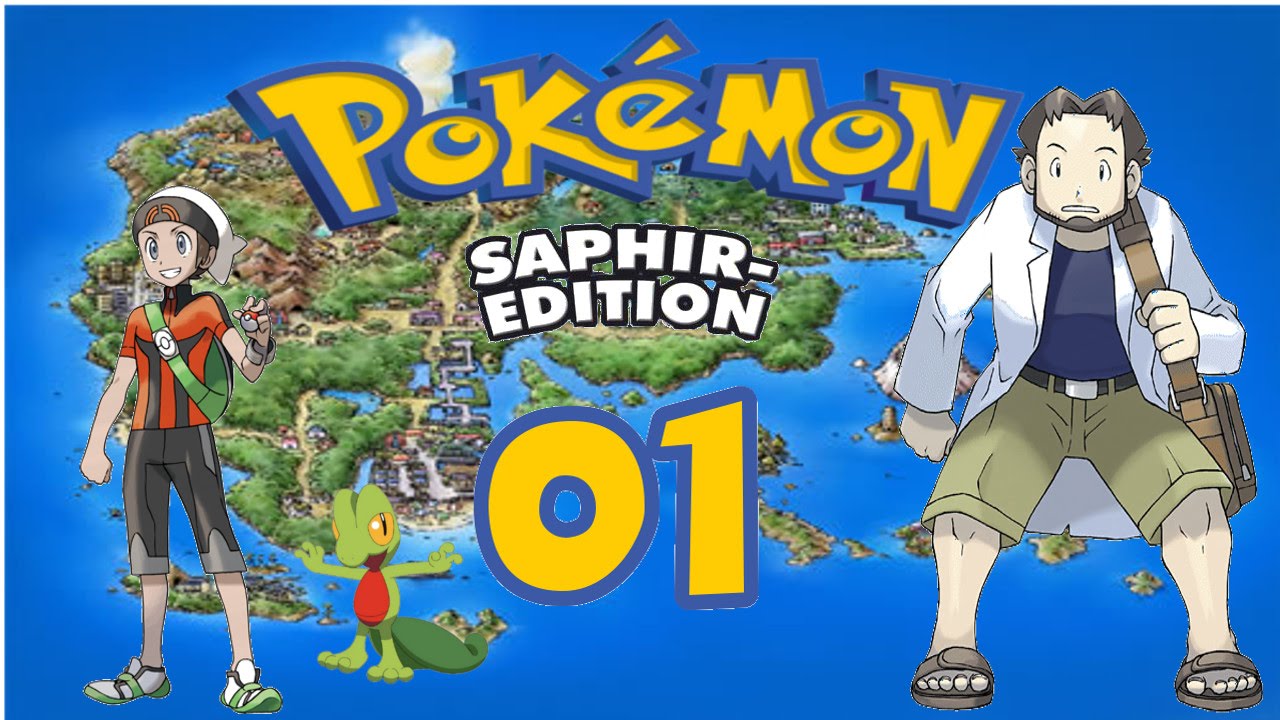 Let's Play Pokemon Saphir Edition Part 1: Willkommen in Hoenn! - YouTube