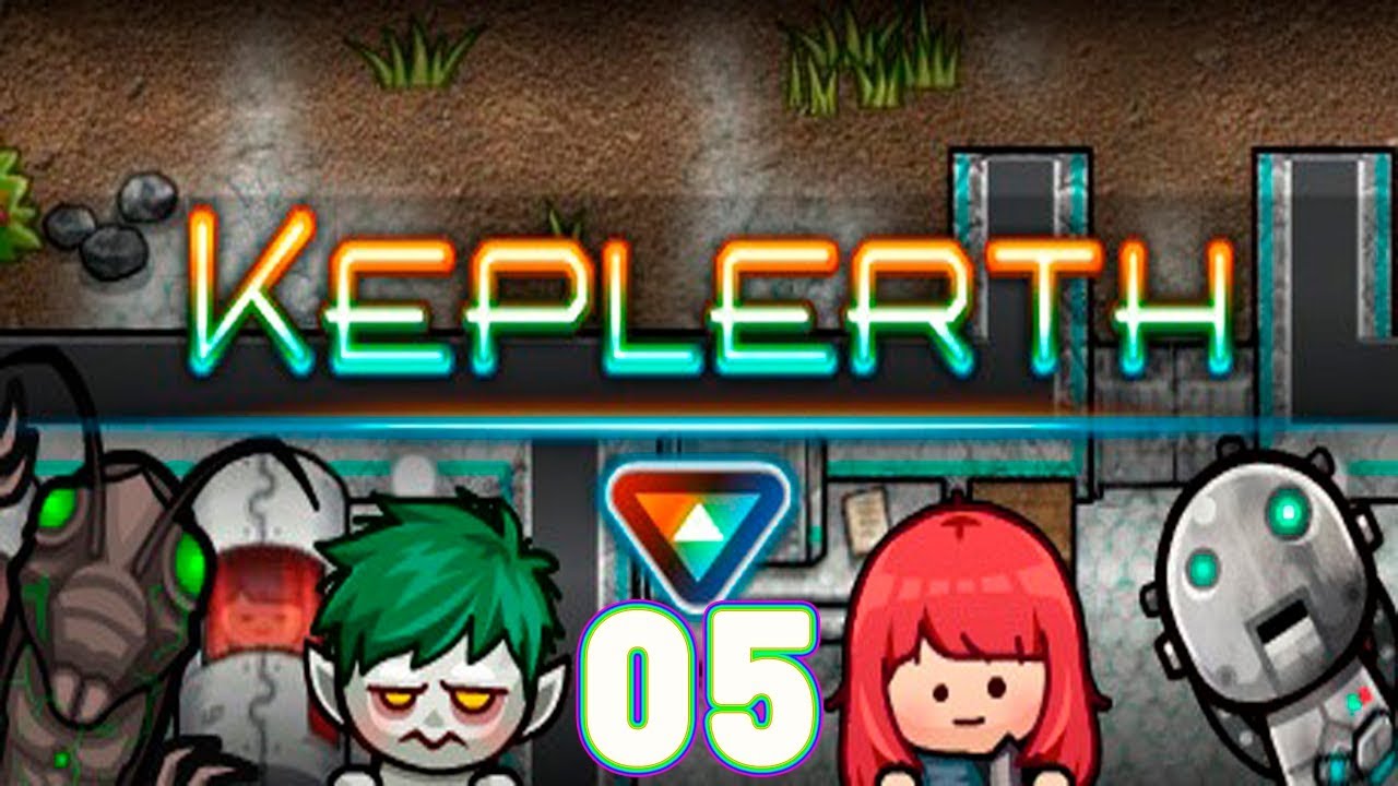 НЕ БЕЙТЕ КОРОЛЕЙ НОЧЬЮ! - #5 KEPLERTH ПРОХОЖДЕНИЕ - YouTube