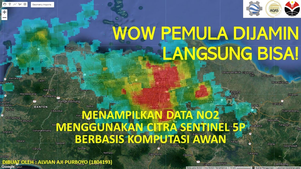 [Tutorial GEE] Visualisasi Data Nitrogen Dioksida (NO2) Menggunakan ...