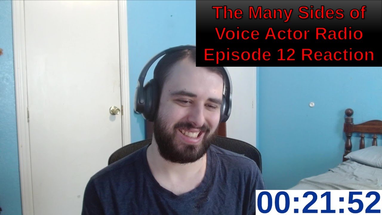 The Many Sides of Voice Actor Radio Episode 12 Reaction - YouTube